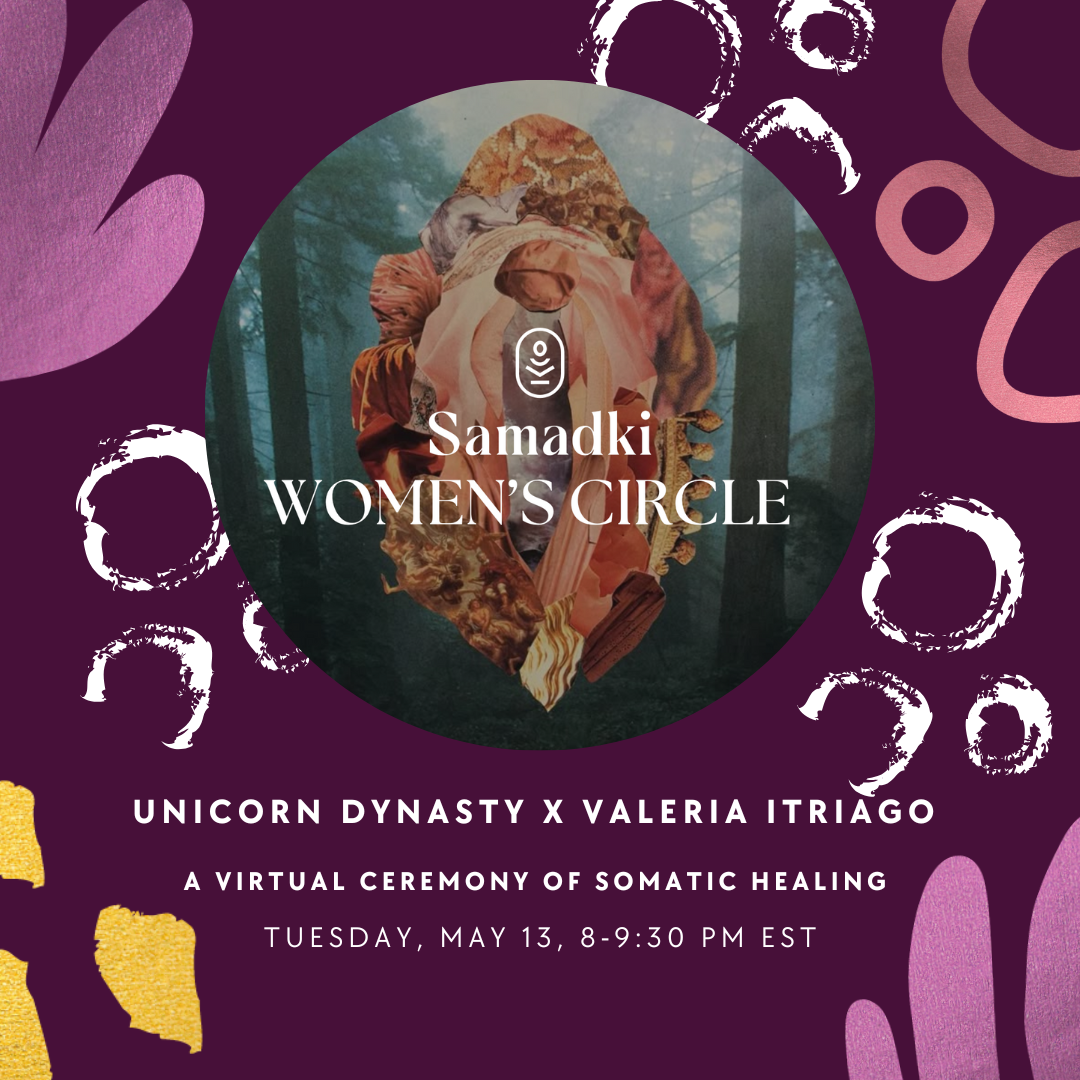 RESCHEDULING: Coming Home to Your Body: A Somatic Circle for Women | Online Event • Kommunity